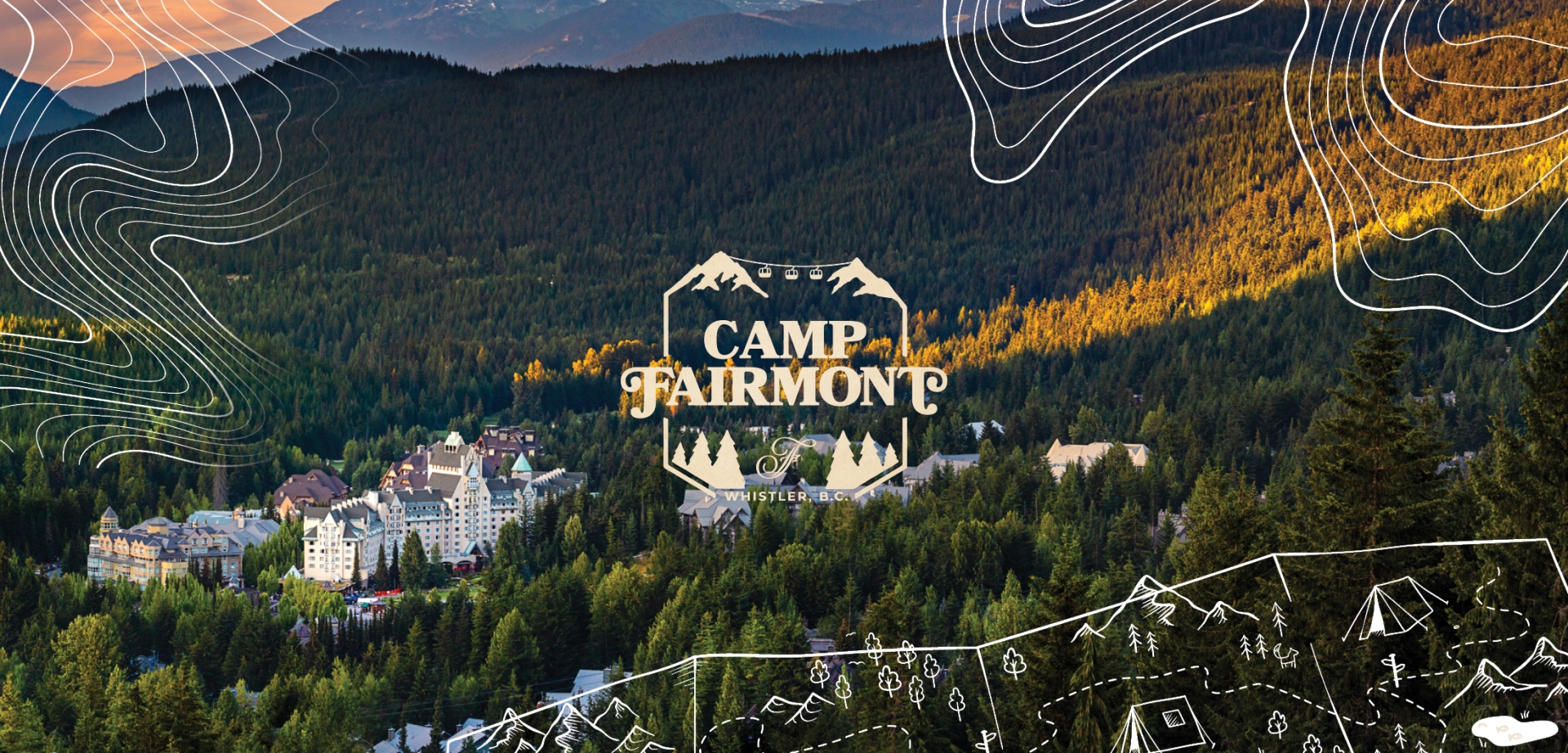 Camp Fairmont - Iconic Summer - Chateau Whistler